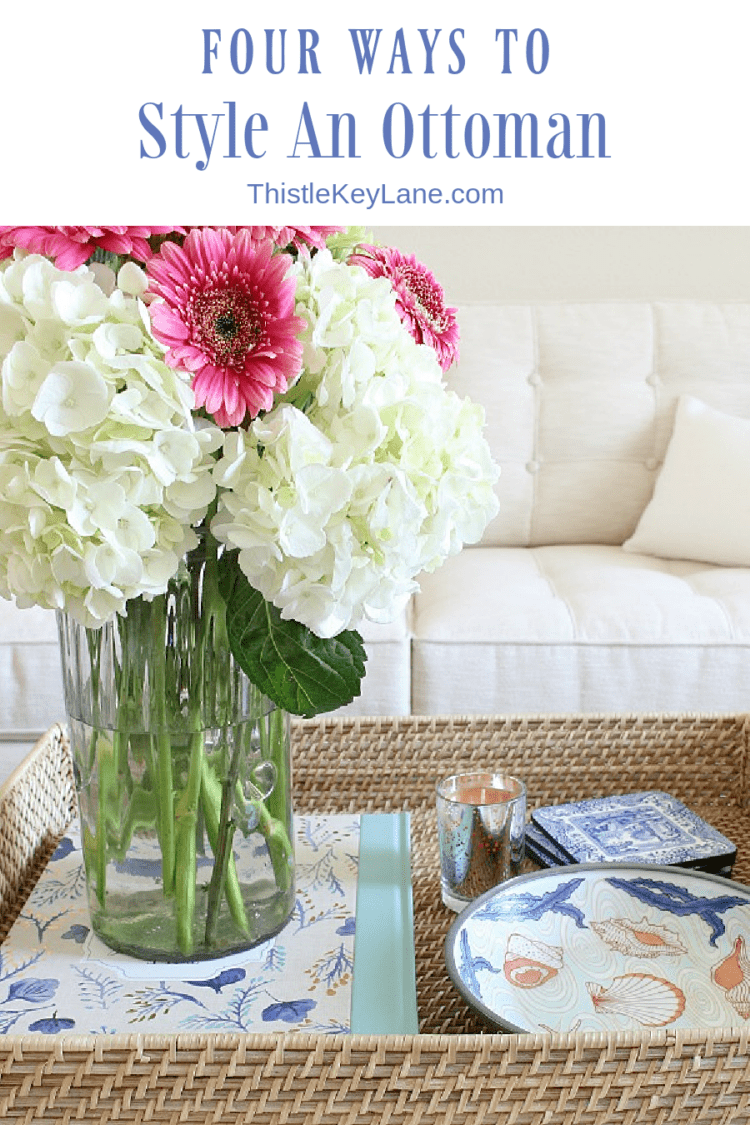How To Style An Ottoman - Thistle Key Lane
