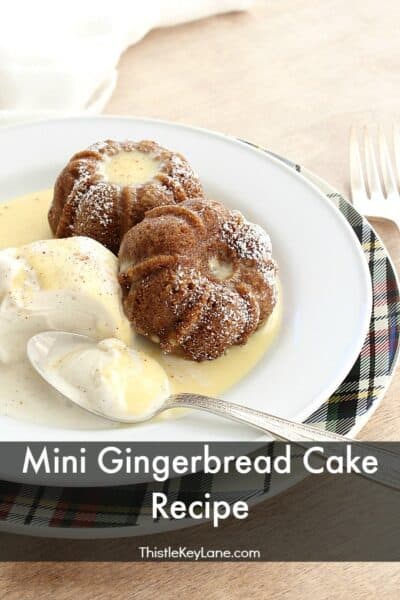 Mini Gingerbread Cake Recipe - Thistle Key Lane