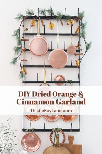 DIY Dried Orange And Cinnamon Garland - Thistle Key Lane