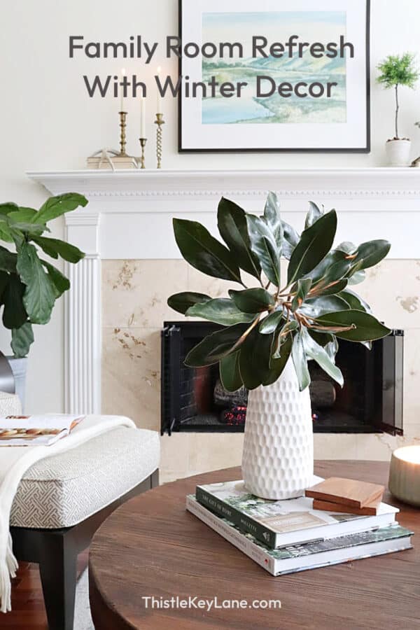 Family Room Refresh With Winter Decor - Thistle Key Lane