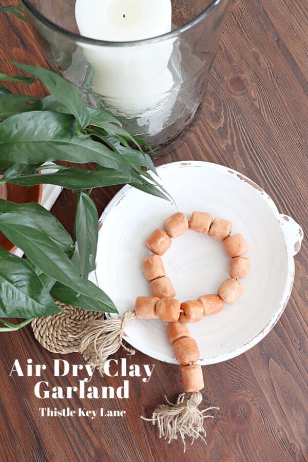 How To Make An Air Dry Clay Garland - Thistle Key Lane