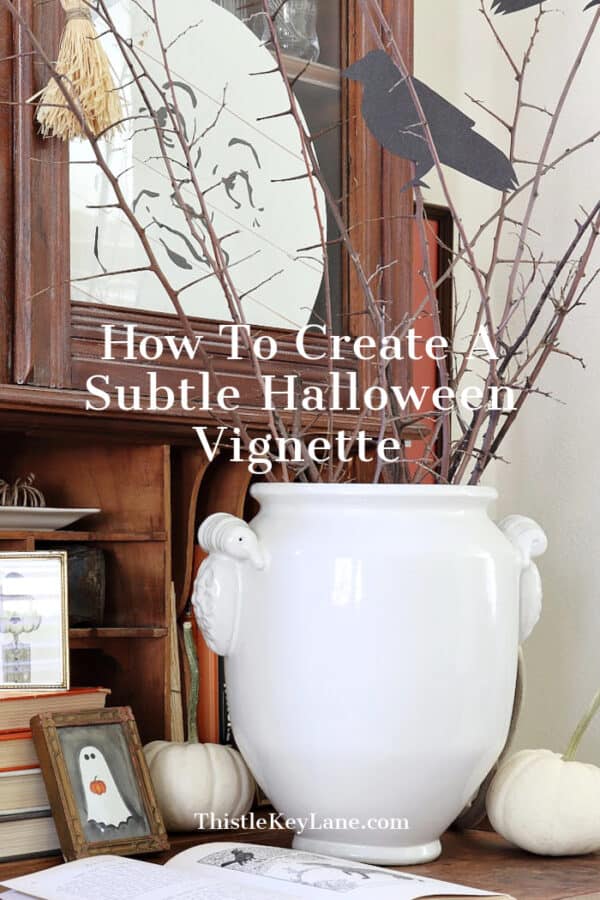 How To Create A Subtle Halloween Vignette - Thistle Key Lane