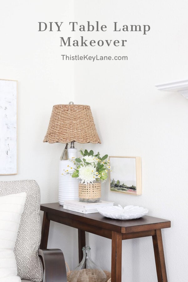 Easy Table Lamp Makeover - Thistle Key Lane